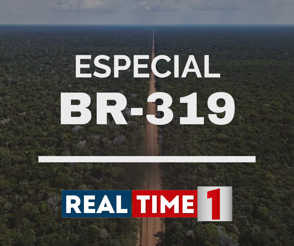 Arquivos BR-319 - RealTime1