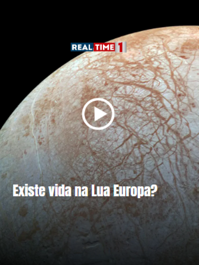 Existe vida na Lua Europa? – RealTime1